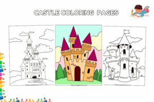Castle Coloring Pages for Kids (Free Printable)